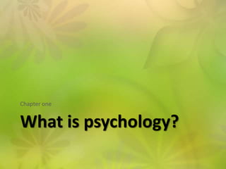 What is Psychology? | PPTX