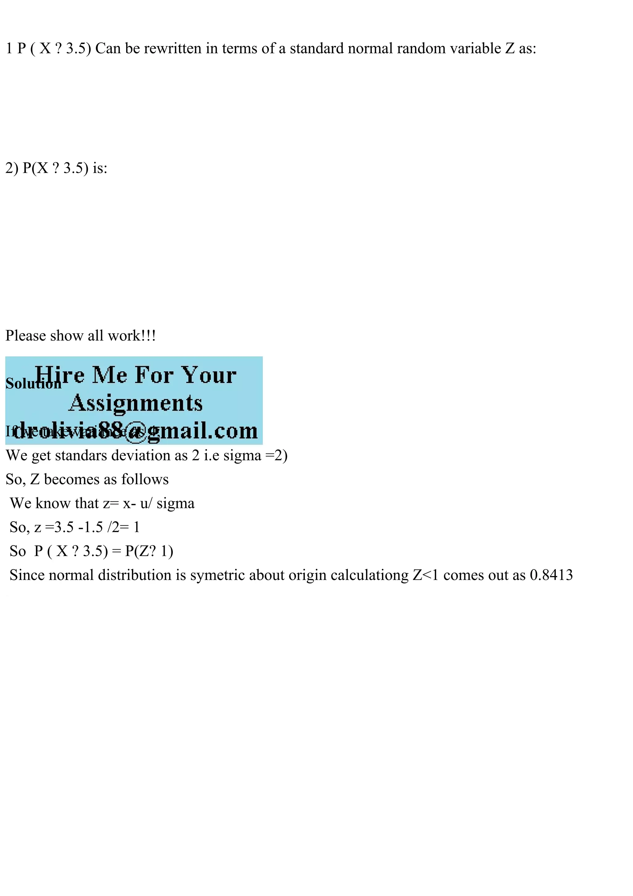 1 P ( X 3.5) Can be rewritten in terms of a standard normal random.pdf
