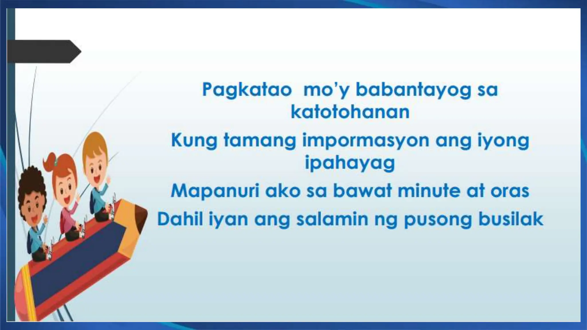 1Q- ESP 4- LESSON 4- PAGIGING MAPANURI.pptx