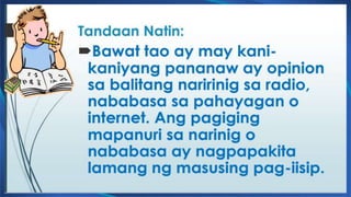 1Q- ESP 4- LESSON 4- PAGIGING MAPANURI.pptx
