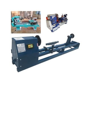 What is a lathe? Explain the machine configuration ... | PDF