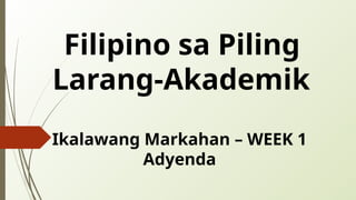 1_Q2 Filipino sa Piling Larang Pagsulat ng Adyenda (Akad).pptx