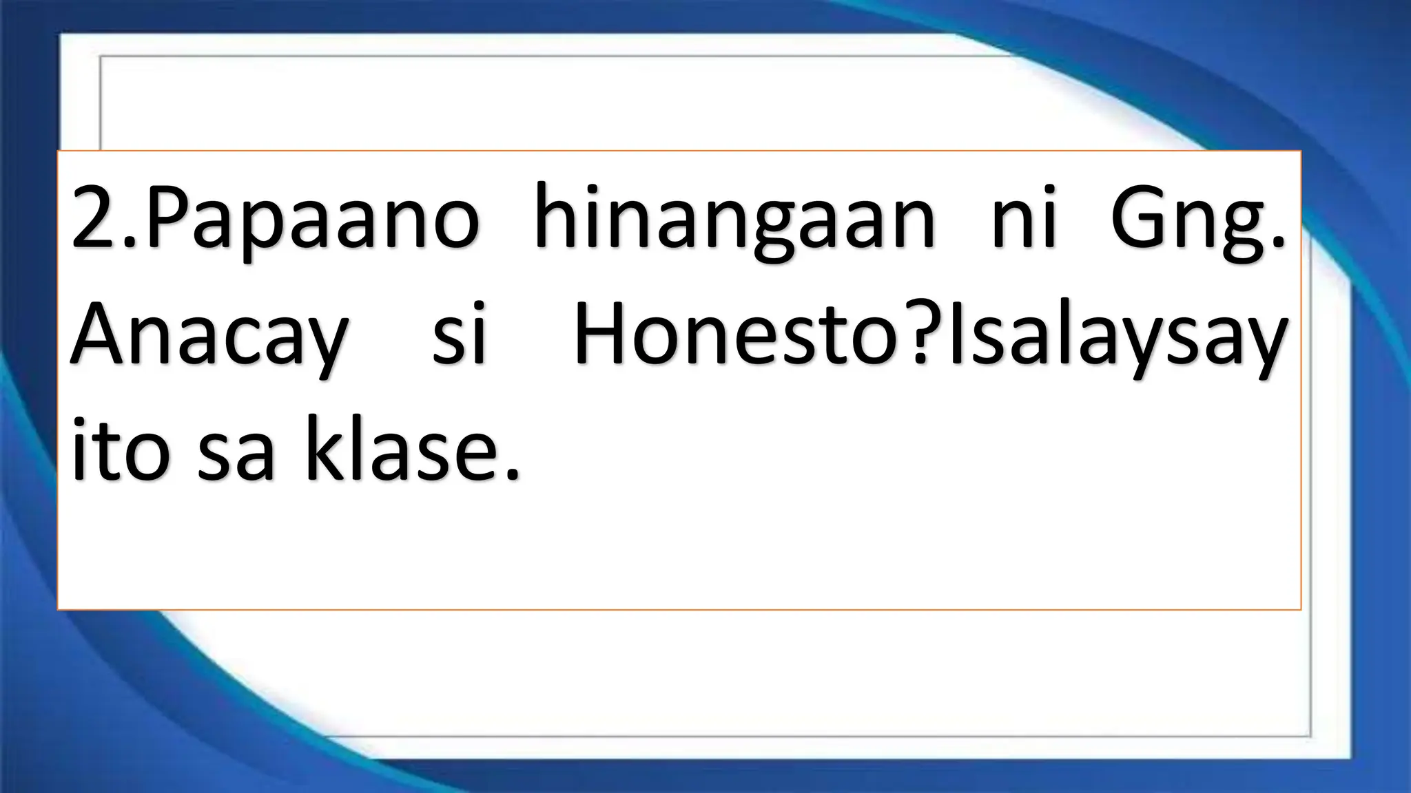 1Q_ESP5_LESSON_5_(PAGIGING MATAPAT).pptx