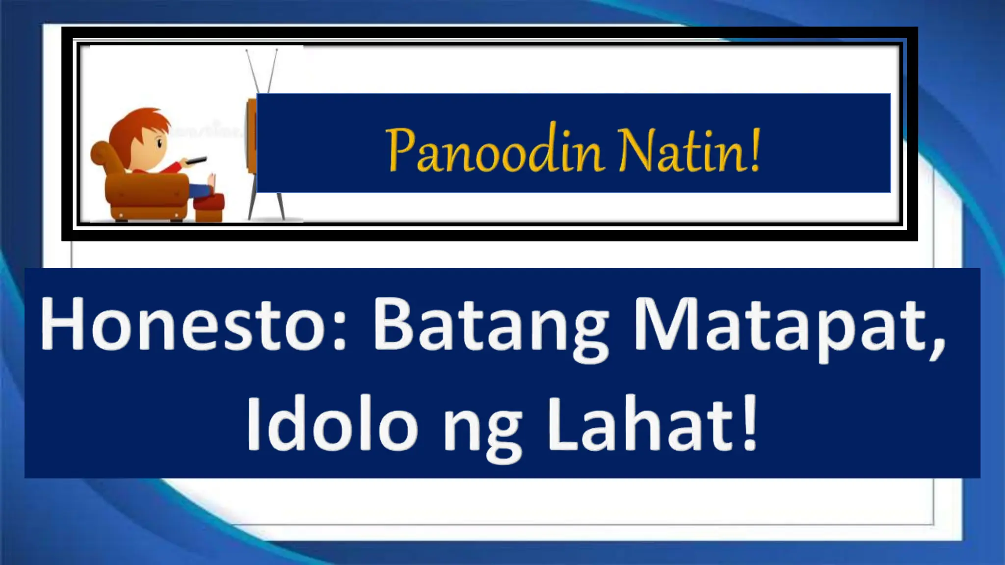 1Q_ESP5_LESSON_5_(PAGIGING MATAPAT).pptx