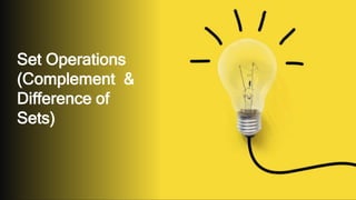 1Q LP 3.4 Venn Diagram & Set Operation (Complement and DIfference).ppsx