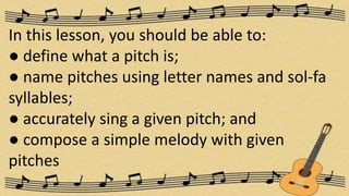 1Q_PITCHES in music its meaning and explanation | PPTX
