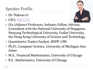 "Quantitative Trading as a Mathematical Science" by Dr. Haksun Li ...
