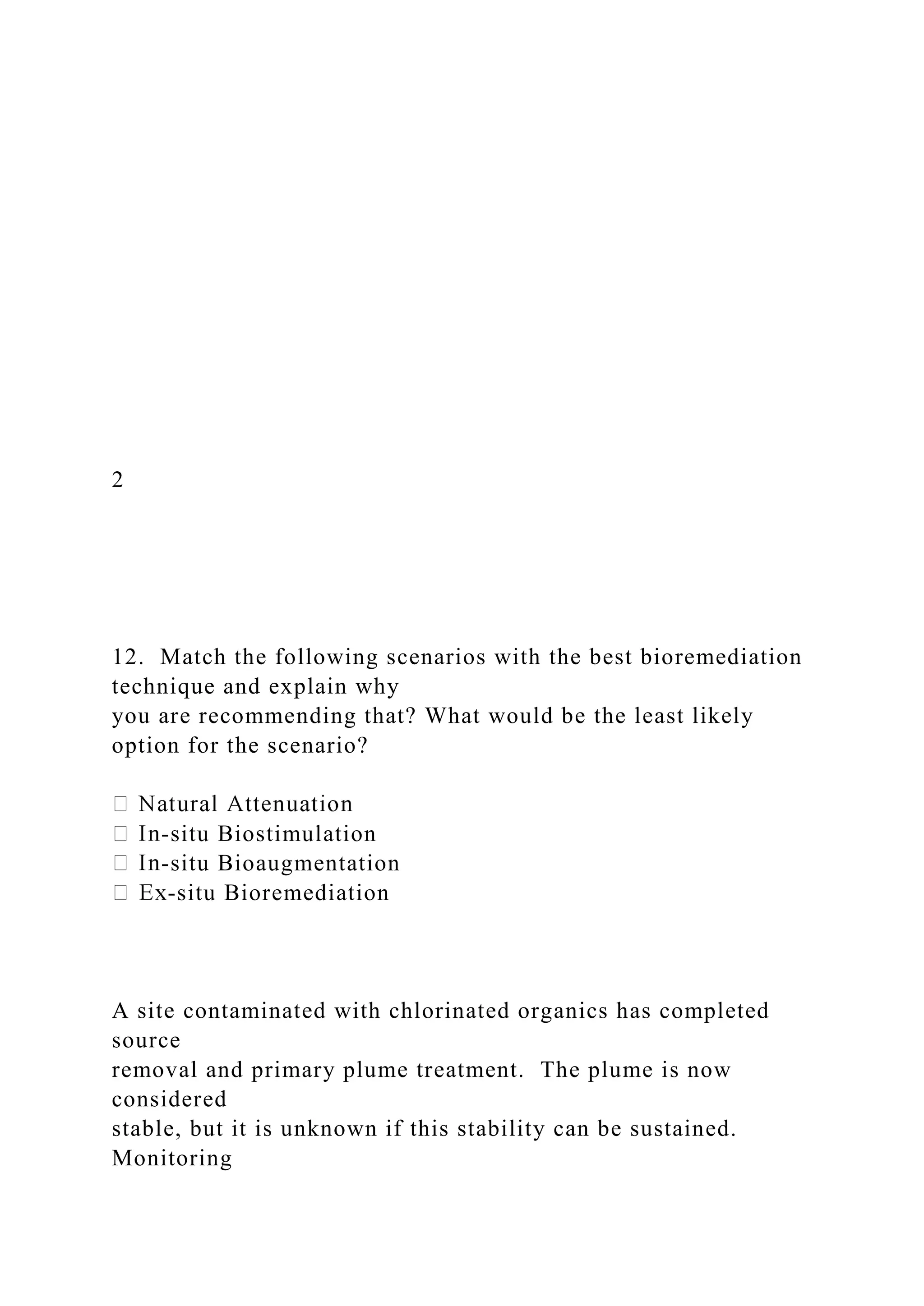 1 Quiz 4 – Guide 1. What is bioremediation List the.docx