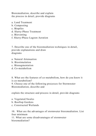 1 Quiz 4 – Guide 1. What is bioremediation List the.docx