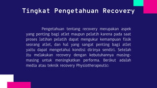 tingkat pengetahuan recovery terhadap atlet atletik.pptx