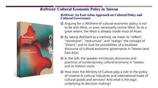 ReOrient: Cultural Economic Policy in Taiwan | PPT