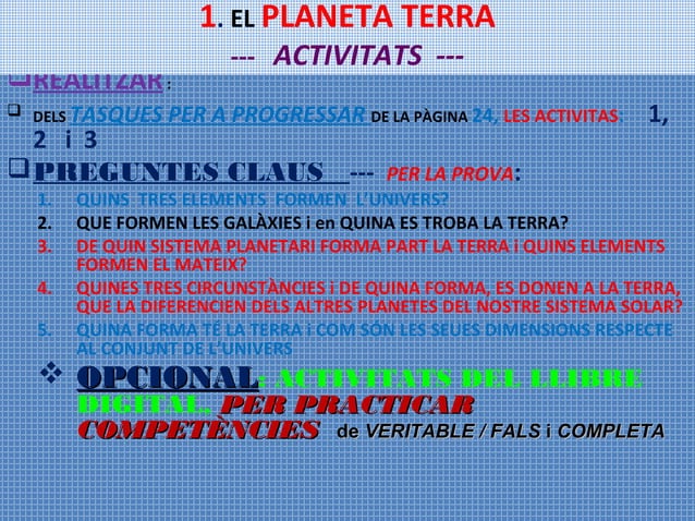 1r ESO TEMA 1: La TERRA un PLANETA SINGULAR | PPT