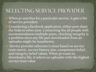 SORT Self Organizing trust model for peer to peer system | PPTX