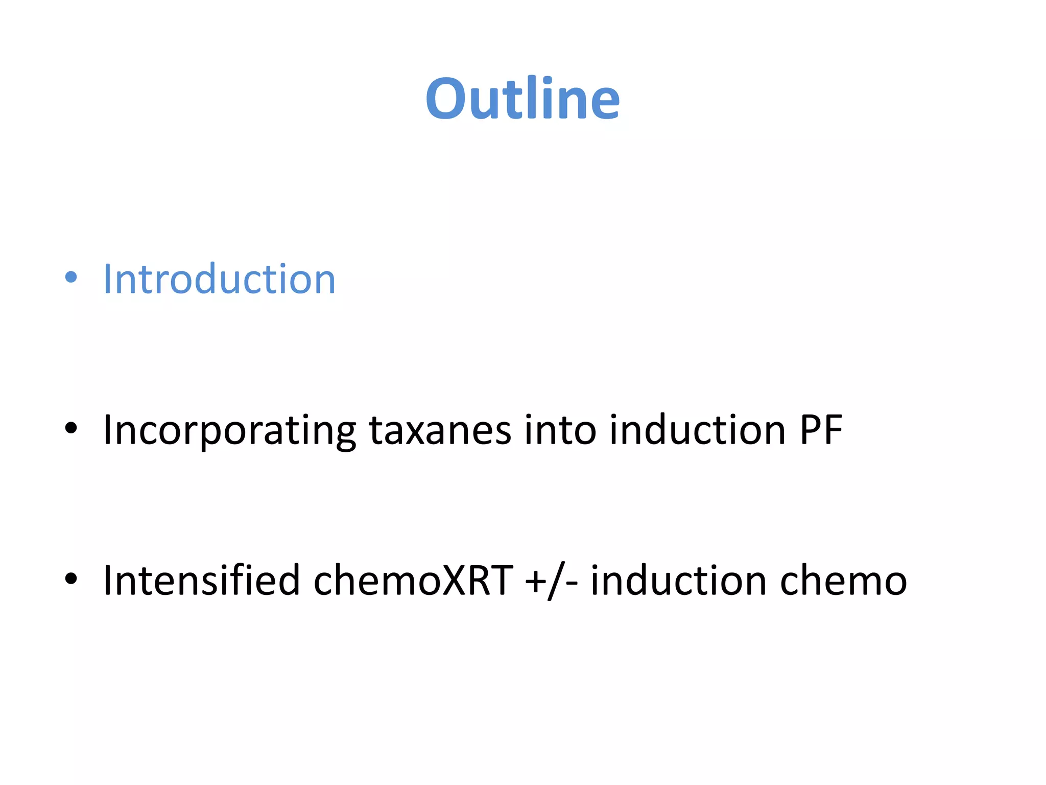 Induction chemotherapy for locally advanced head and neck cancers | PPTX