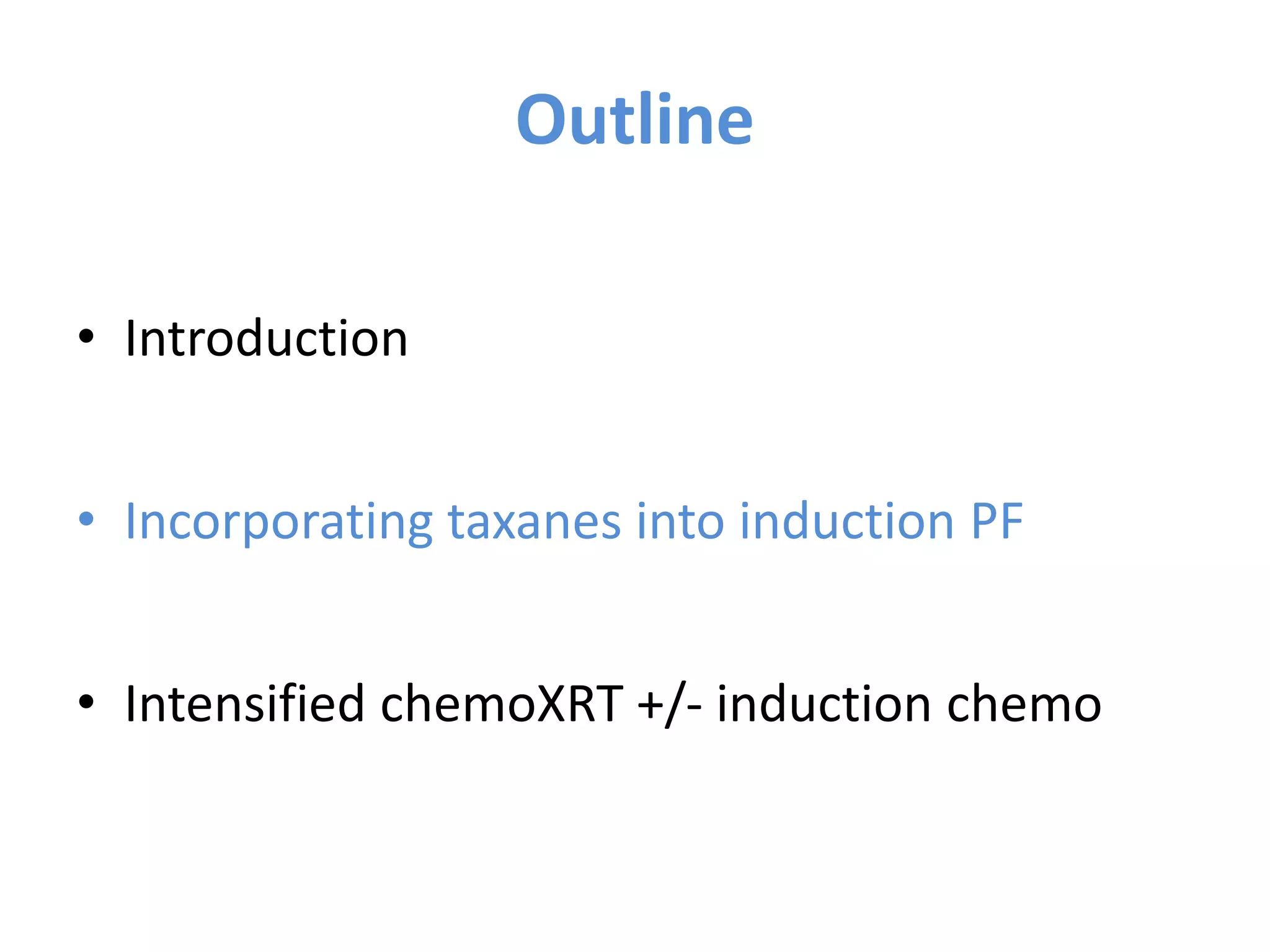 Induction chemotherapy for locally advanced head and neck cancers | PPTX