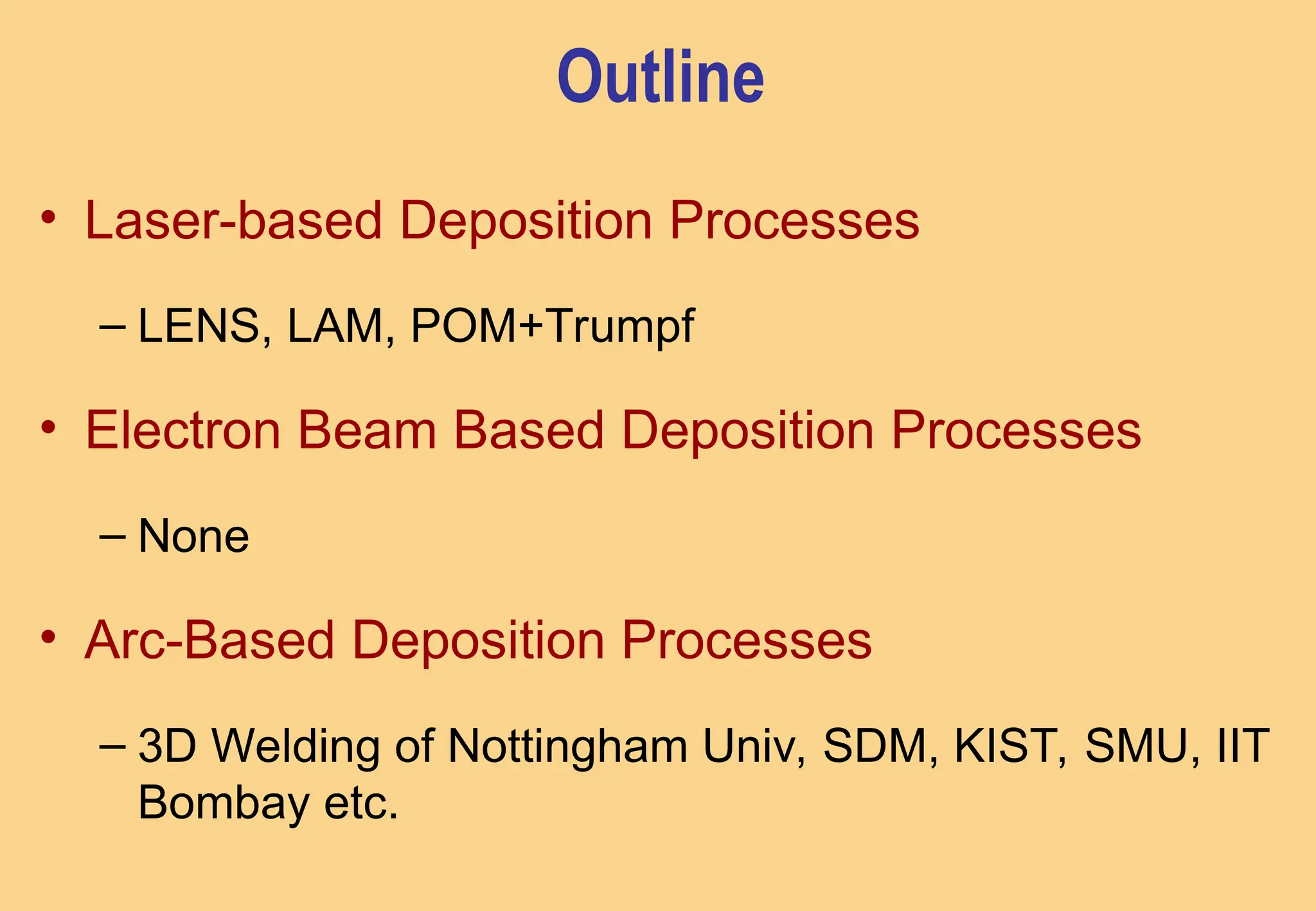 1 RM of Metallic Objects - Deposition Technologies.ppt