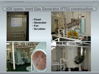 Ig system & equipment oil tankers | PPT