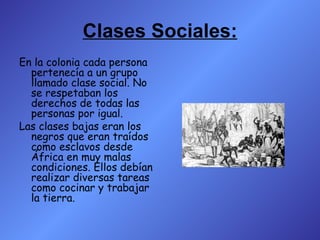 La vida en la época colonial | PPT