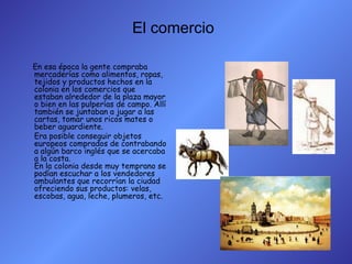 La vida en la época colonial | PPT