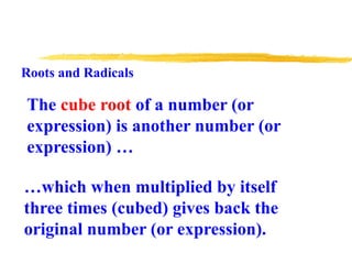1 Roots and Radicals.pptx1 Roots and Radicals.pptx
