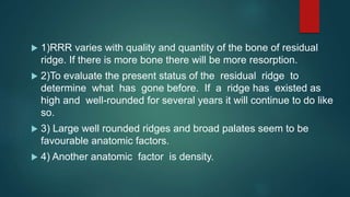 Residual ridge reduction in removable prosthodontics | PPTX