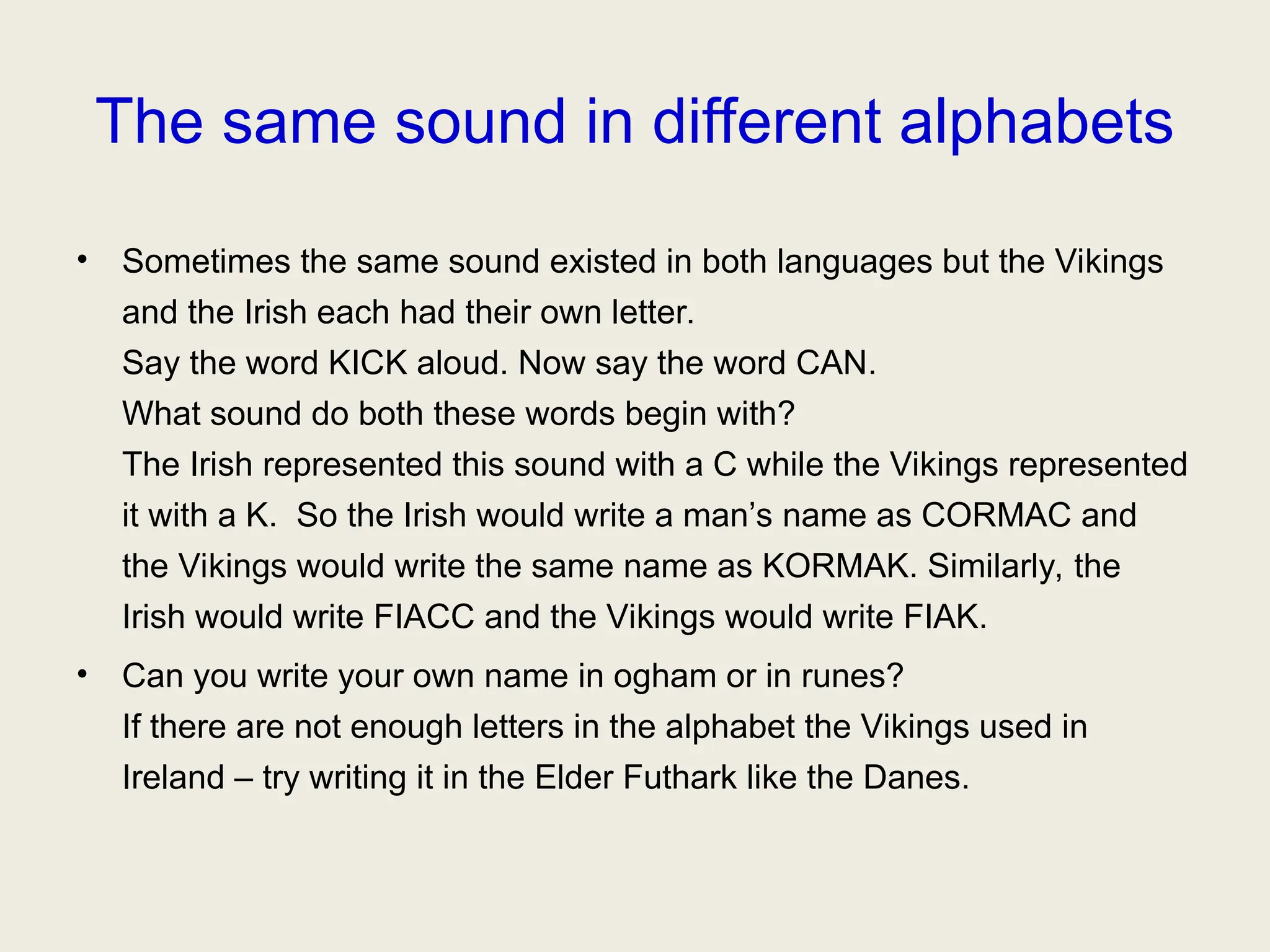 Runes and alphabet in Viking Ireland.ppt
