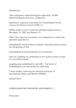 1 Running head FORMALDEHYDE EXPOSURE ASSESSMENT .docx