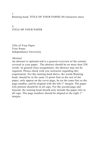 1Running head TITLE OF YOUR PAPER (50 characters max)4.docx