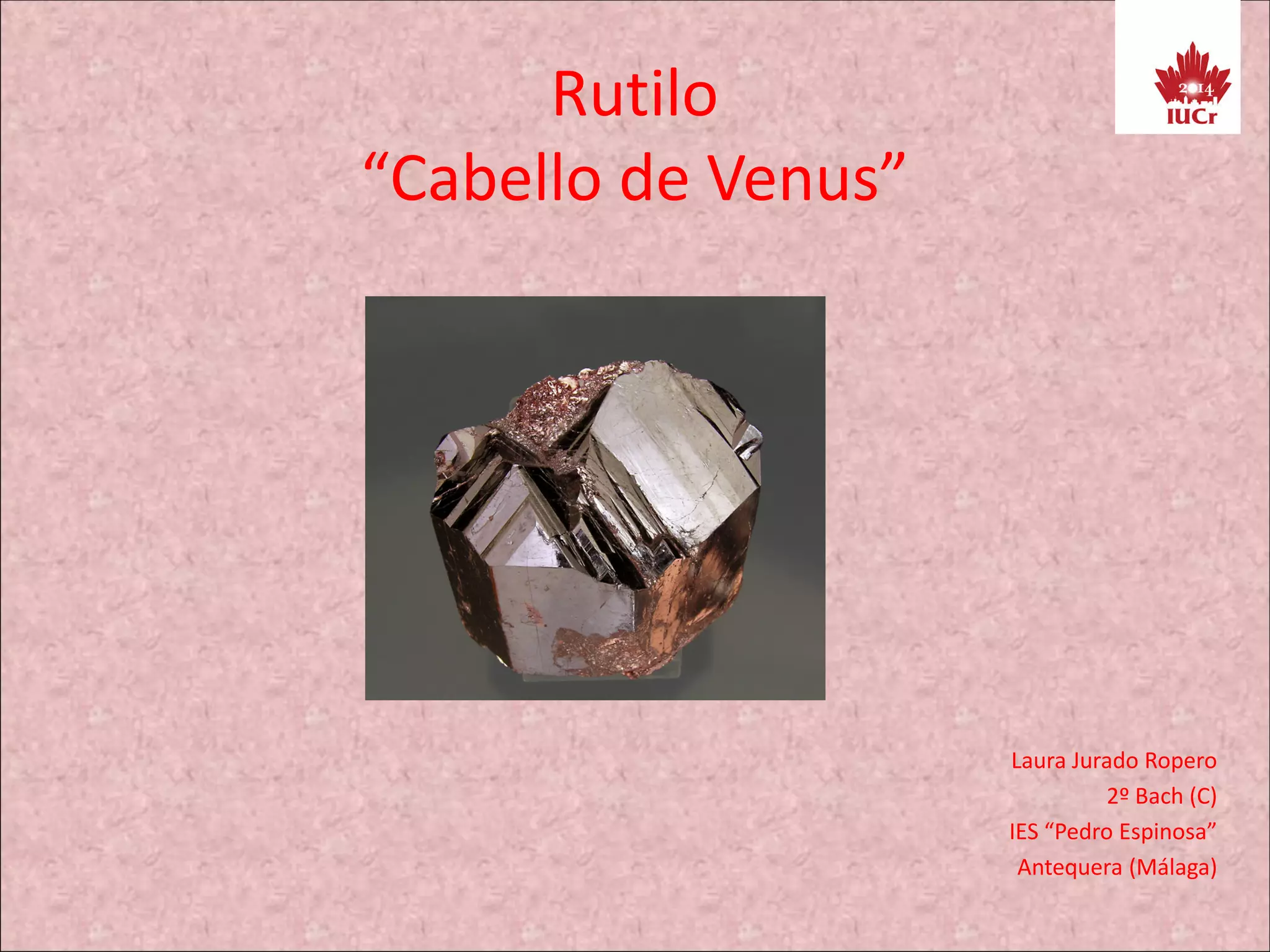 1 rutilo 2 c laura jurado | PPT