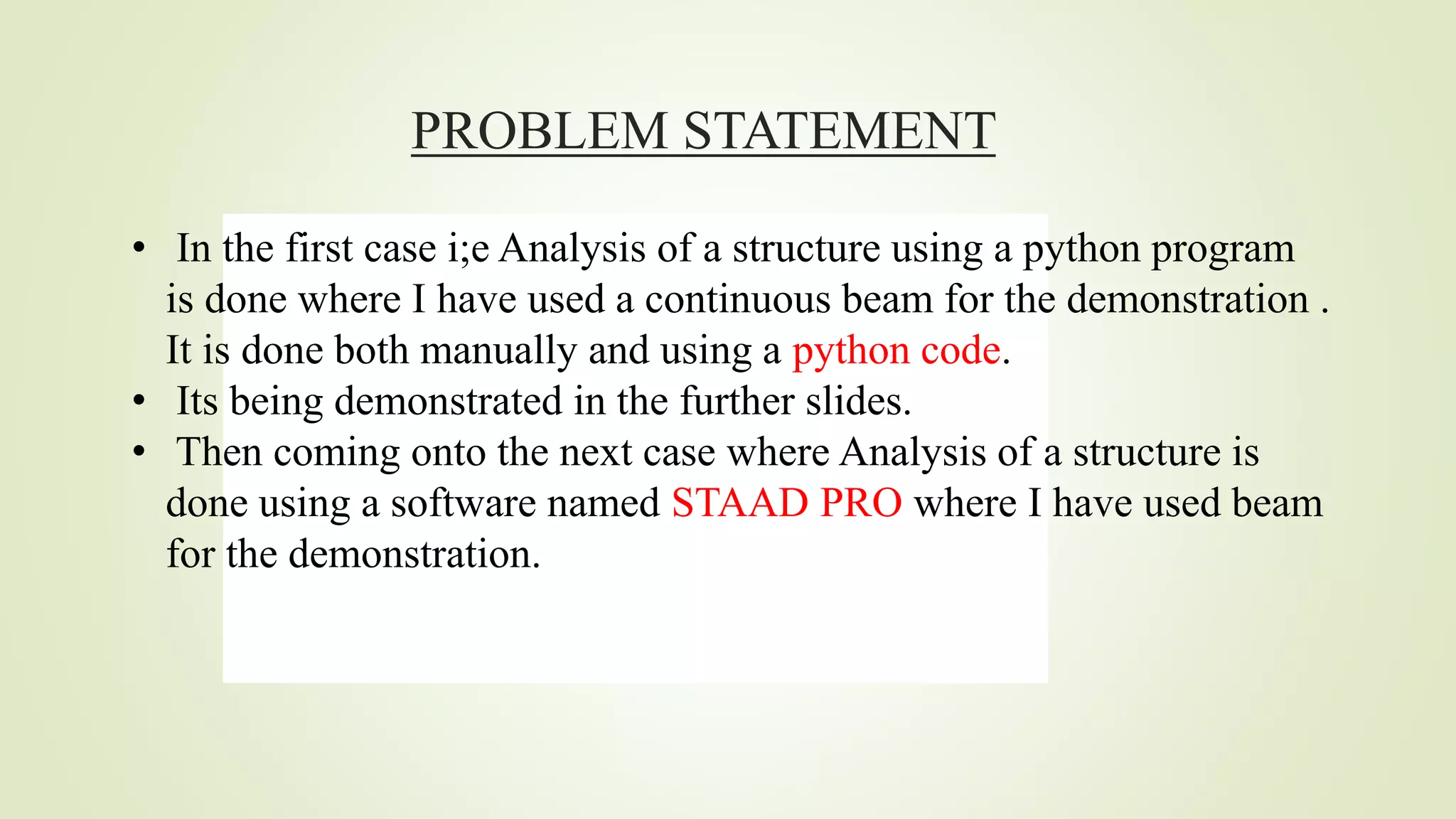 analysis of structures by STAAD pro and python program | PPTX