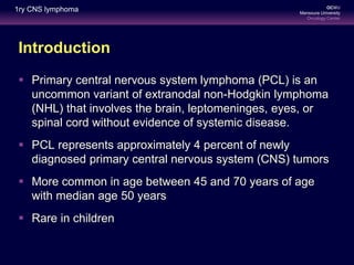 Primary central nervous system lymphoma.ppt