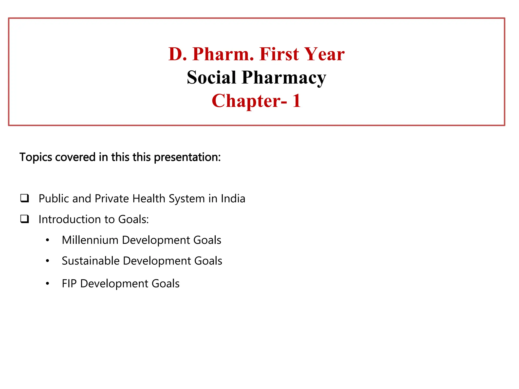 Chapter-1-Social Pharmacy HCS, MDP, SDG, FIP Goals | PDF