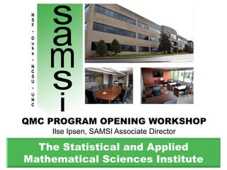 Program on Quasi-Monte Carlo and High-Dimensional Sampling Methods for Applied Mathematics ...