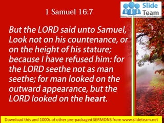 1 samuel 16 7 the lord looks at the heart power point church sermon | PDF