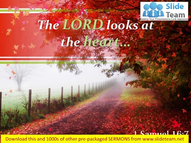 1 Samuel 16 7 The Lord Looks At The Heart Power Point Church Sermon