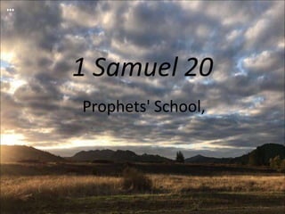 1 Samuel 18-20, Jonathan/David Covenant; Jealousy Envy; “an evil spirit ...