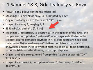 1 Samuel 18-20, Jonathan/David Covenant; Jealousy Envy; “an evil spirit ...