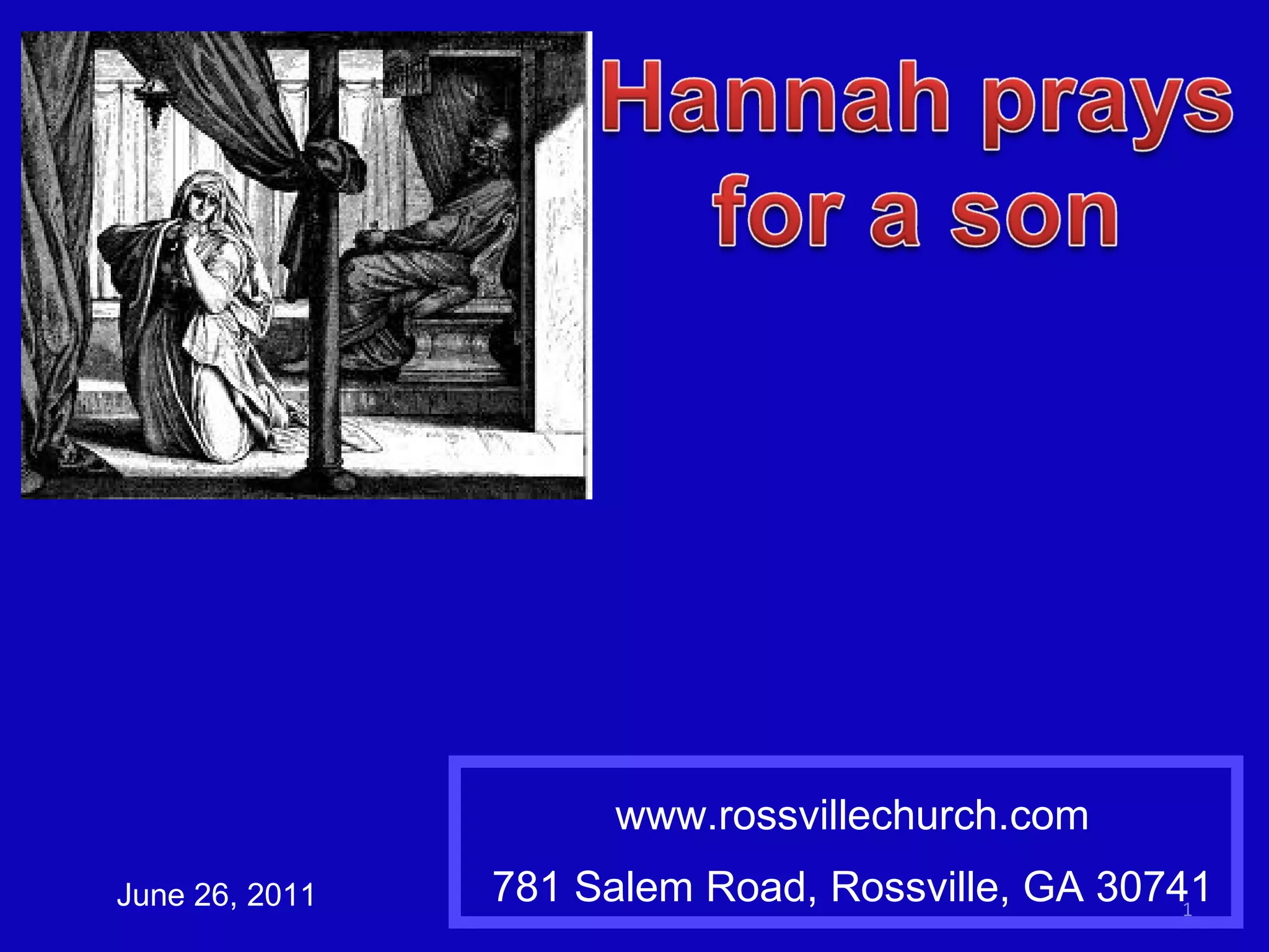 1 samuel 1a Hannah prays for a son | PPT