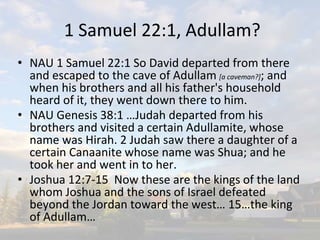 1 Samuel 21-24, Insane, Five Loaves; David’s Parents protected by ...