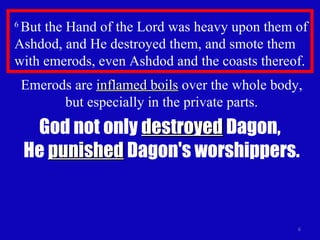 1 samuel 5a No god shall stand before God. | PPT