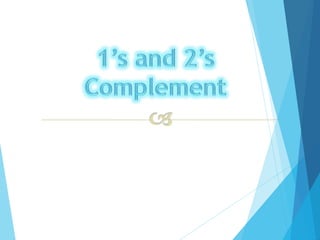 1's and 2's complement.pptx | Science