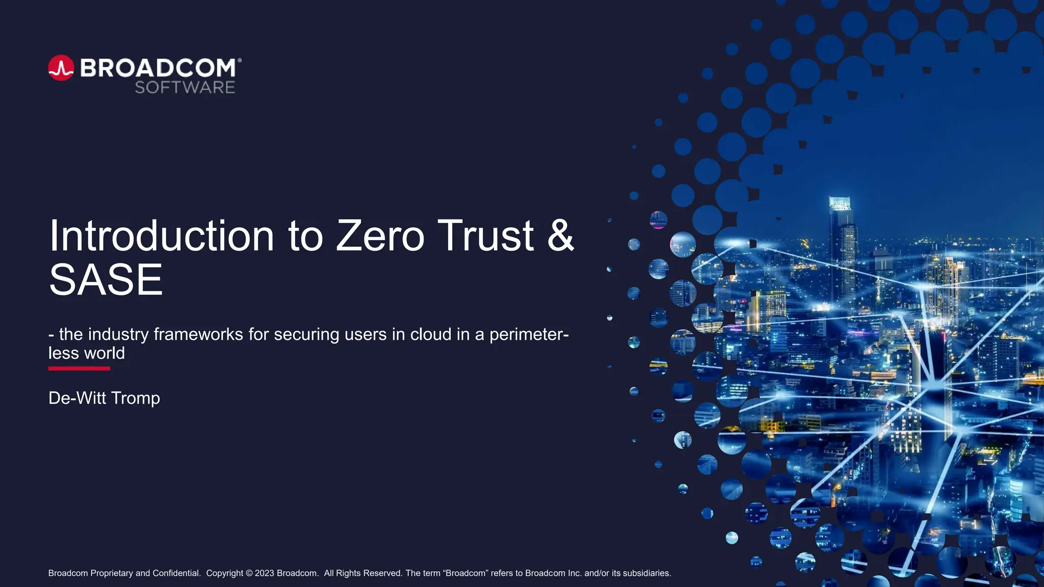 De-Witt Tromp- Introduction to Zero Trust & SASE. | PPTX | Cloud Computing | Internet