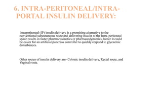 Novel routes of insulin for diabetes treatment | PPTX