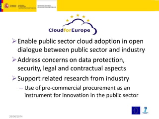 Aleida Alcaide, European cloud partnership. Iniatives of the European ...