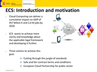 Aleida Alcaide, European cloud partnership. Iniatives of the European ...