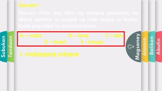 1 Science 3 Q2 Week 1 ANG MGA PANDAMA AT ANG MGA GAMIT NITO.pptx