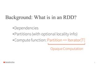 Structuring Spark: DataFrames, Datasets, and Streaming by Michael Armbrust | PPT