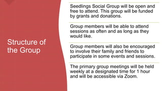 seedlings social group proposal | PPT