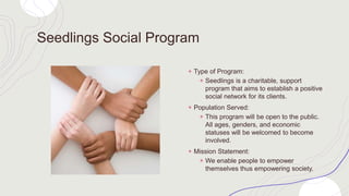 seedlings social program proposal | PPT