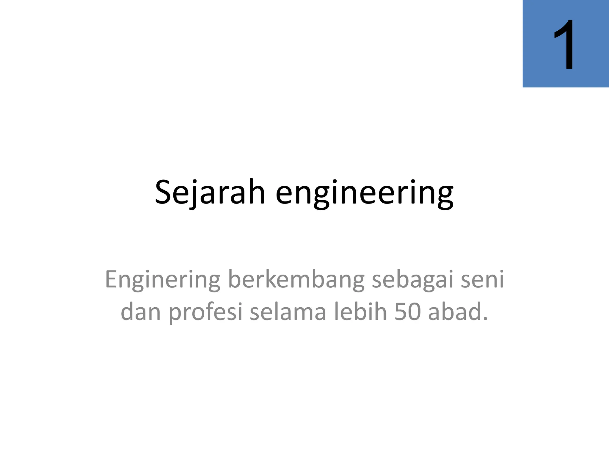 1sejarahengineering-101109052227-phpapp01.ppt